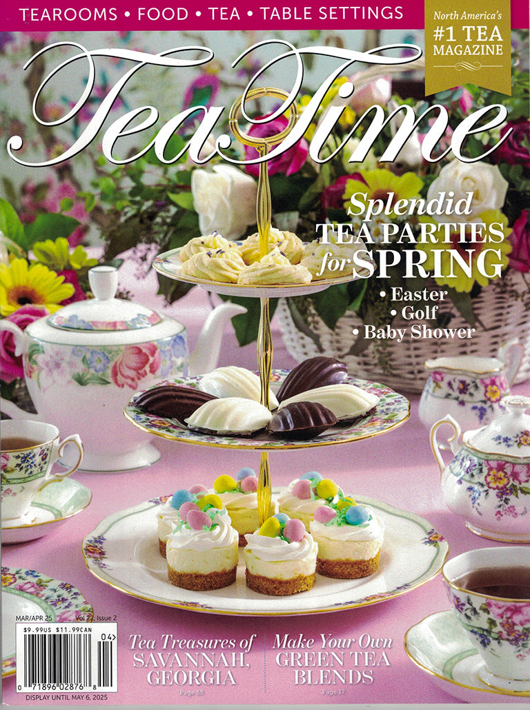 TeaTime Magazine March Edition 2025 – Elmwood Inn Fine Teas
